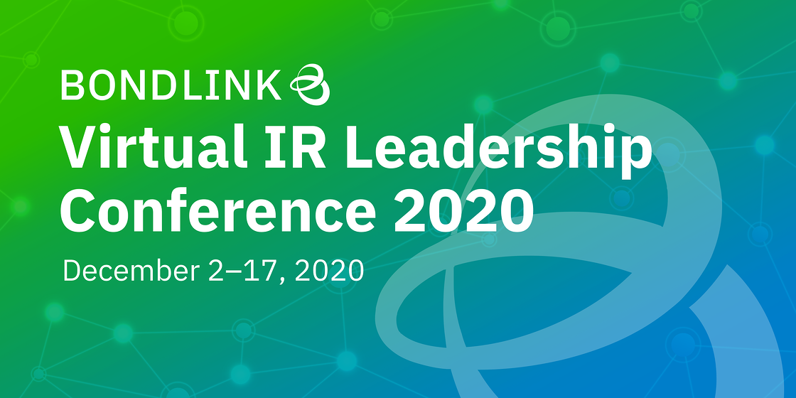BondLink | Virtual IR Leadership Conference 2020 On-Demand